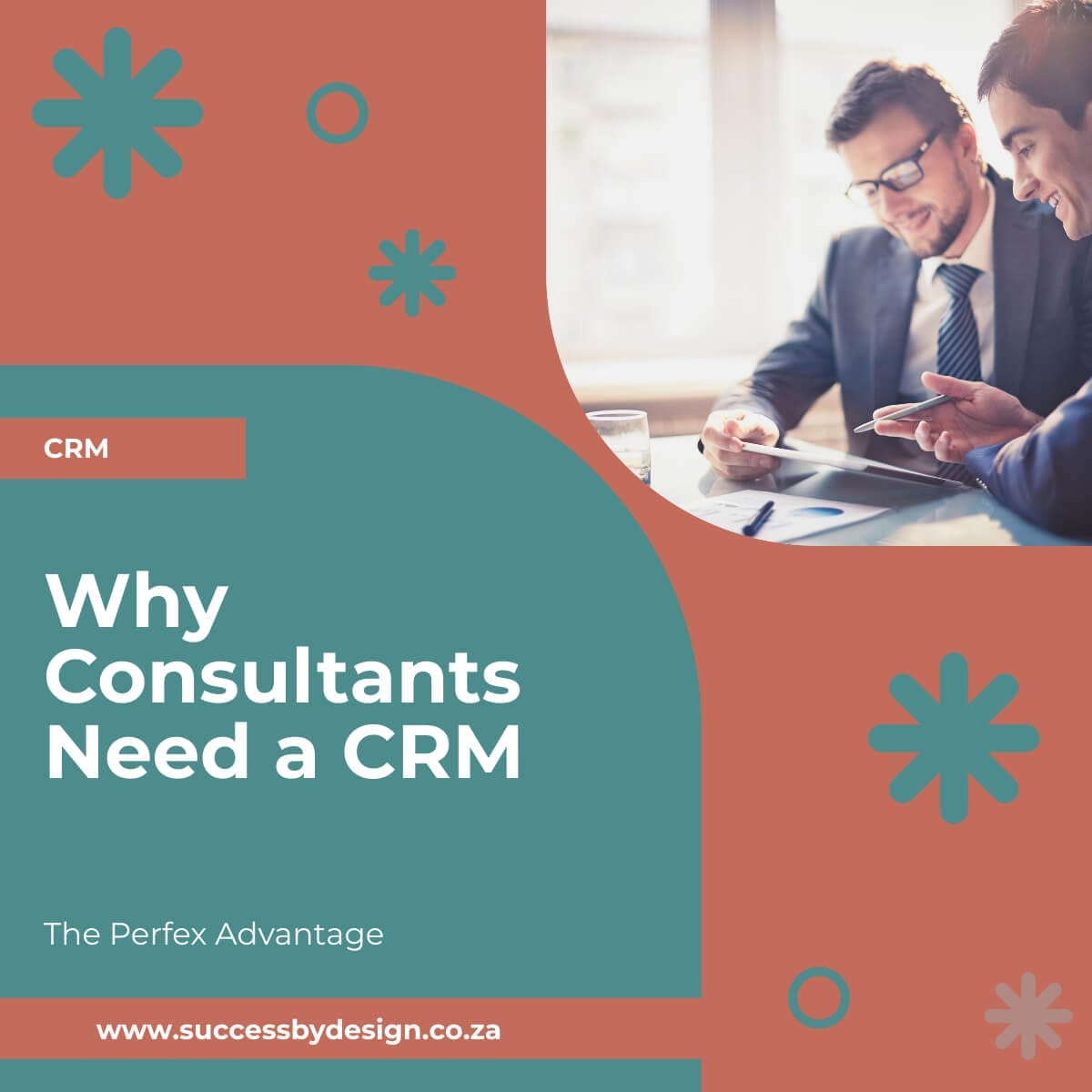 Why Consultants Need a CRM: The Perfex Advantage | Success By Design